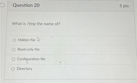Solved What Is Tmp The Name Of Hidden File Read Only File Chegg Com