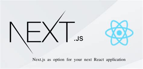 next js — reachable to requirements by sagar s medium