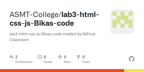GitHub ASMT College Lab Html Css Js Bikas Code Lab Html Css Js Bikas Code Created By GitHub