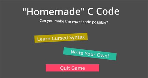 Homemade C Code By Smileyface12349