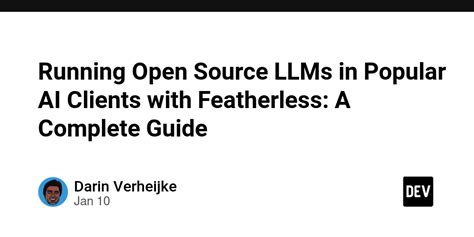 Running Open Source Llms In Popular Ai Clients With Featherless A Complete Guide Dev Community