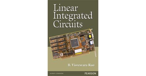 Linear Integrated Circuits By Pearson [book]