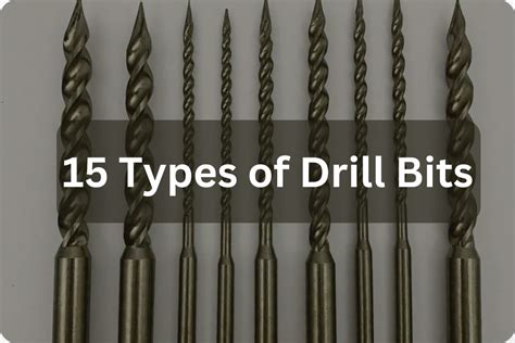15 Types Of Drill Bits For Every Material And Job Aludiecasting