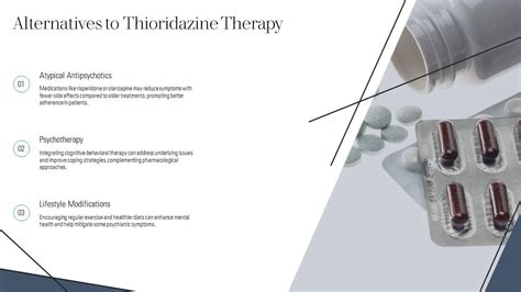 Alternatives To Thioridazine Therapy Thioridazine Ppt Presentation St Ai Ss Ppt Powerpoint