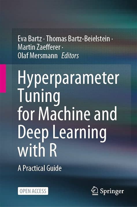 Tune Hyperparameters And Layers Of Neural Networks