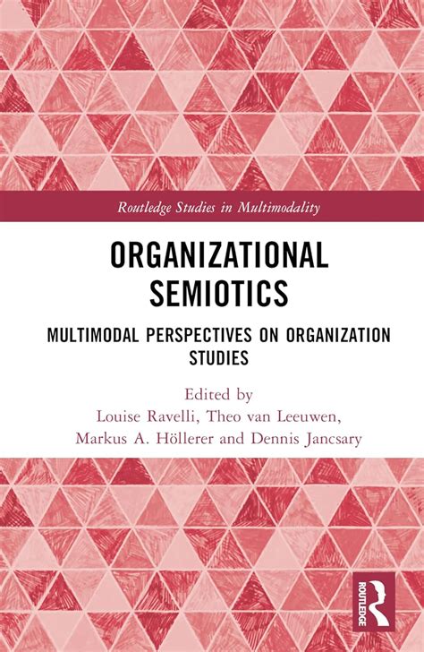 Organizational Semiotics Multimodal Perspectives On