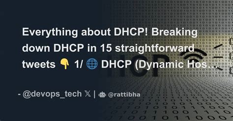 everything about dhcp breaking down dhcp in 15 straightforward tweets 👇 thread from rakesh