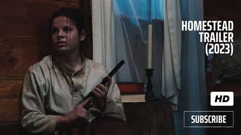 Homestead Trailer 2023 Western Horror Movie Youtube