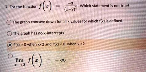 Solved 7 For The Function F Which Statement Is Not True 22 The