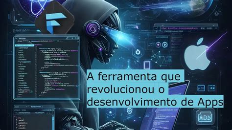 5 motivos para escolher flutter no desenvolvimento de aplicativos