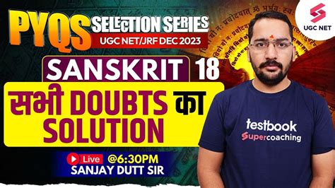 ugc net dec 2023 ugc net sanskrit pyqs part 18 net sanskrit 25