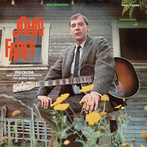 The Transfiguration Of John Fahey — Nothing Primitive Around Here By