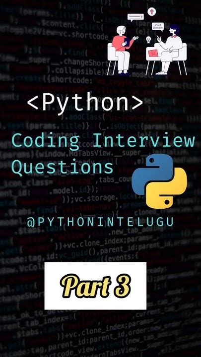 Python Coding Interview Questions Part 3 Pythonintelugu Youtube