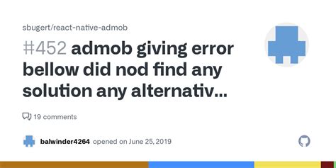 Admob Giving Error Bellow Did Nod Find Any Solution Any Alternative Or Fix To This Issue