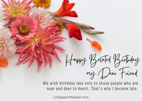 40 Best Belated Happy Birthday Wishes For Friend