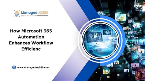 How Microsoft 365 Automation Enhances Workflow Efficienc Speaker Deck