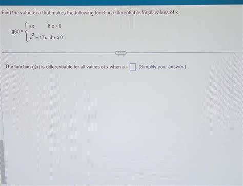 Solved Find The Value Of A That Makes The Following Function