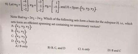 solved 9 let v 11 v2 1 2 and h span {v1 v2 v3} l 2]