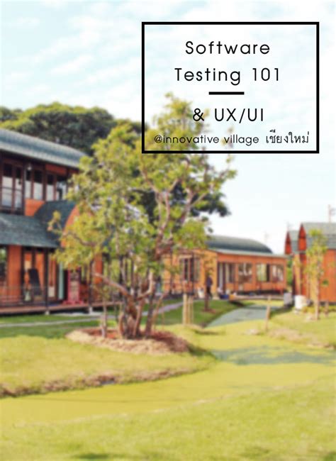Software Testing 101 And Ux Ui Design Pranworks