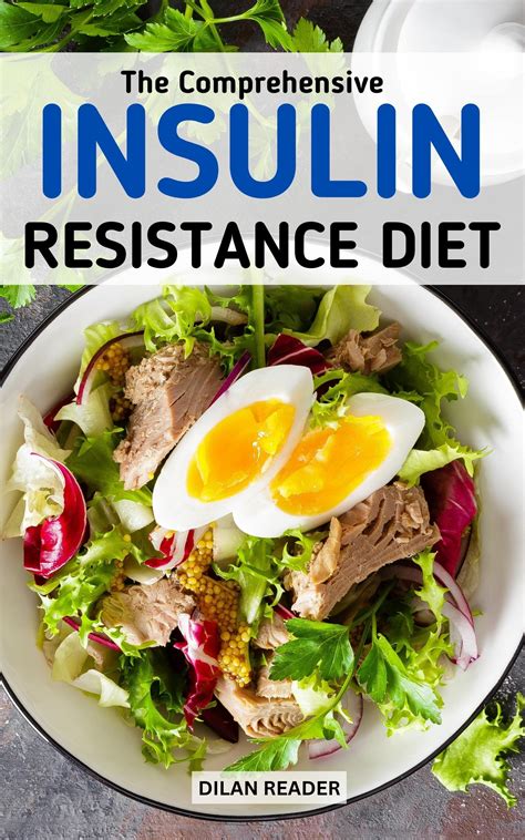 The Comprehensive Insulin Resistance Diet 2023 Delicious And Simple
