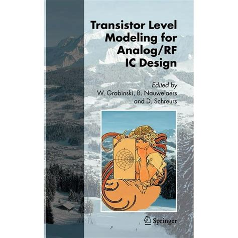 Transistor Level Modeling For Analog Rf Ic Design Hardcover Walmart
