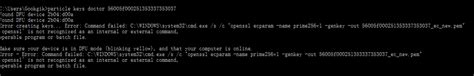 Error Openssl Can Not Recognize As Internal And External Command Getting Started Particle