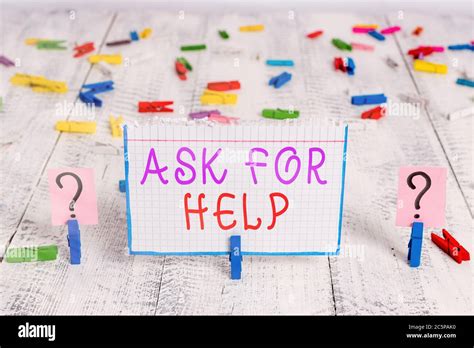 Conceptual Hand Writing Showing Ask For Help Concept Meaning Put A Question Or Seek An Answer