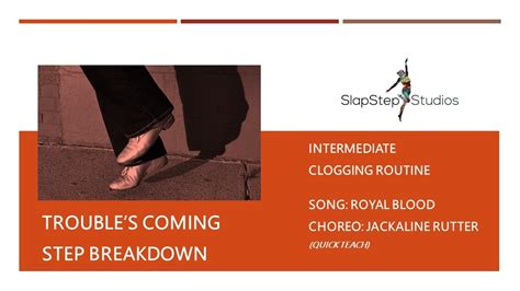 Troubles Coming Intermediate Clogging Routine Step Breakdown Youtube
