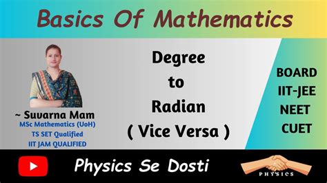 Degree To Radian Vice Versa Board Iit Jee Neet Cuet Youtube
