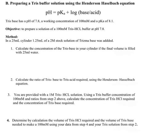 Solved B Preparing A Tris Buffer Solution Using The