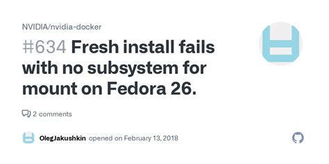 Fresh Install Fails With No Subsystem For Mount On Fedora Issue