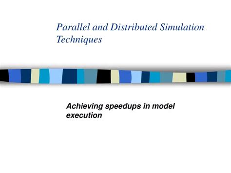Ppt Parallel And Distributed Simulation Techniques Powerpoint