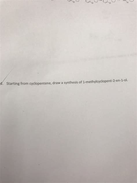 Solved Starting From Cyclopentene Draw A Synthesis Of