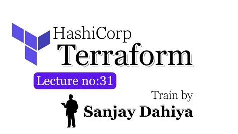 Terraform Lecture 31 In Hindi Whatsapp No 8817442344 Youtube