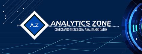 Analytics Zone Mx
