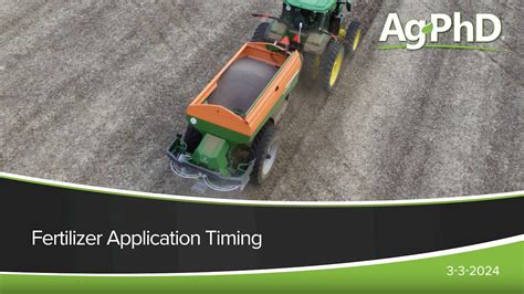 Fertilizer Application Timing Ag Phd 2024 Acrestv