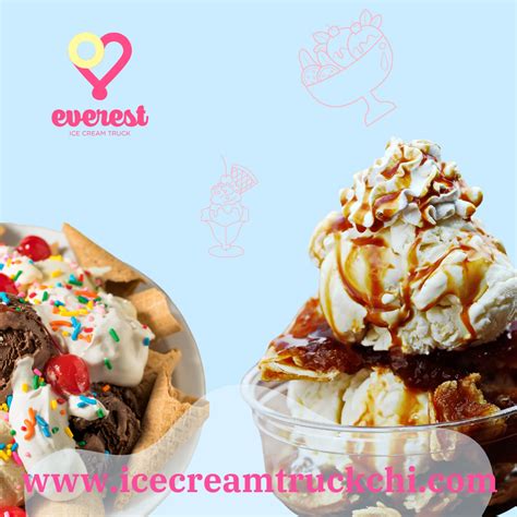 The Best Ice Cream Truck For Large Events Chicago S Premium Mobile Dessert Experience Everest