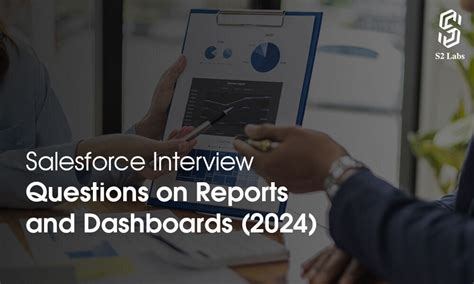 Salesforce Interview Questions On Reports And Dashboards 2024