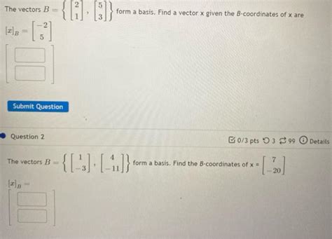 Solved The Vectors B I Form A Basis Find A Vector Chegg