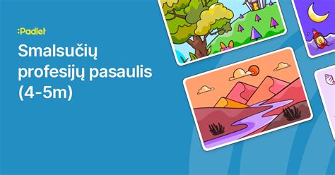 Smalsučių Profesijų Pasaulis 4 5m