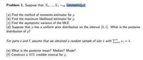 Solved Suppose That X 1 X N ~id Geometric P