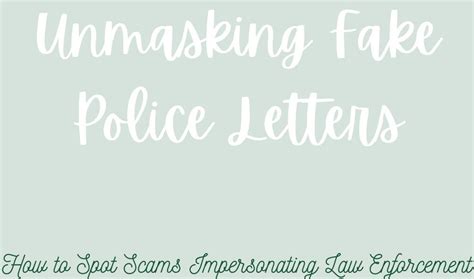 “unmasking Fake Police Letters How To Spot Scams Impersonating Law Enforcement” By Krishika