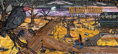 the blues vultures new album cover release 6 1 13 artwork by scott ruetten facebook