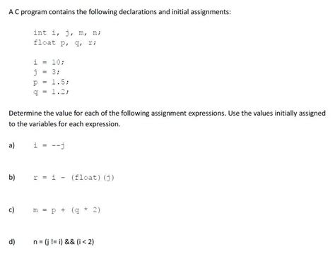 Solved A C Program Contains The Following Declarations And