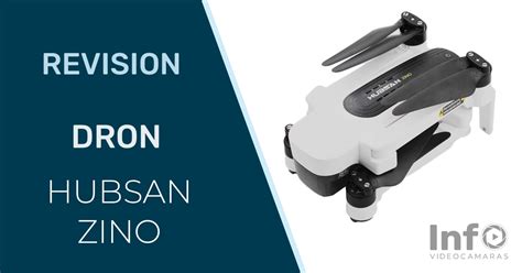Hubsan Zino H S Qu Hace A Este Dron Tan Interesante