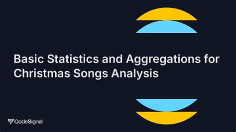Basic Statistics And Aggregations For Christmas Songs Analysis