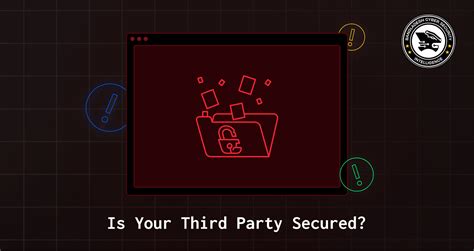Your Security Is Assured But Is Your Third Party Vendors Secure
