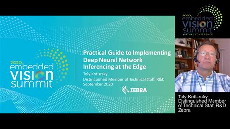 Practical Guide To Implementing Deep Neural Network Inferencing At The Edge A Presentation
