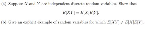 Solved A Suppose X And Y Are Independent Discrete Random