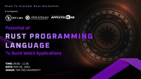 Hackathon Rust Vietnamrusthackathon Zkplabs Gmvietnam Appscyclone